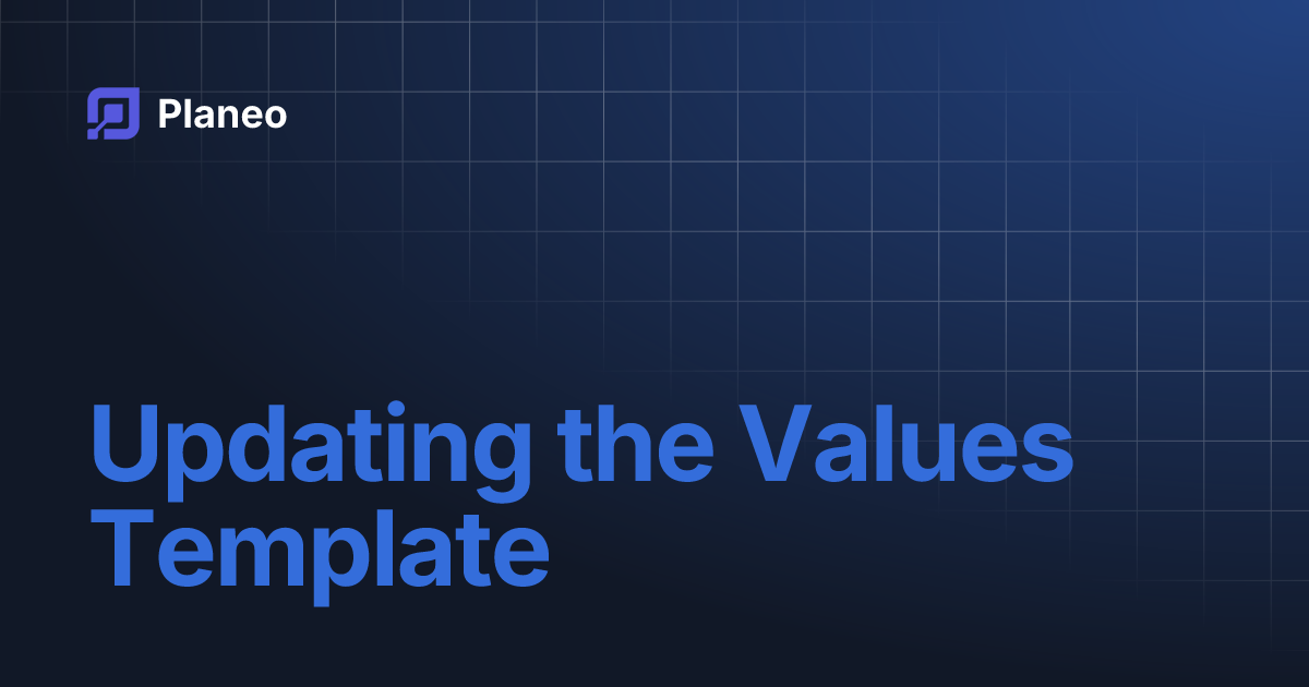Updating the Values Template | Planeo